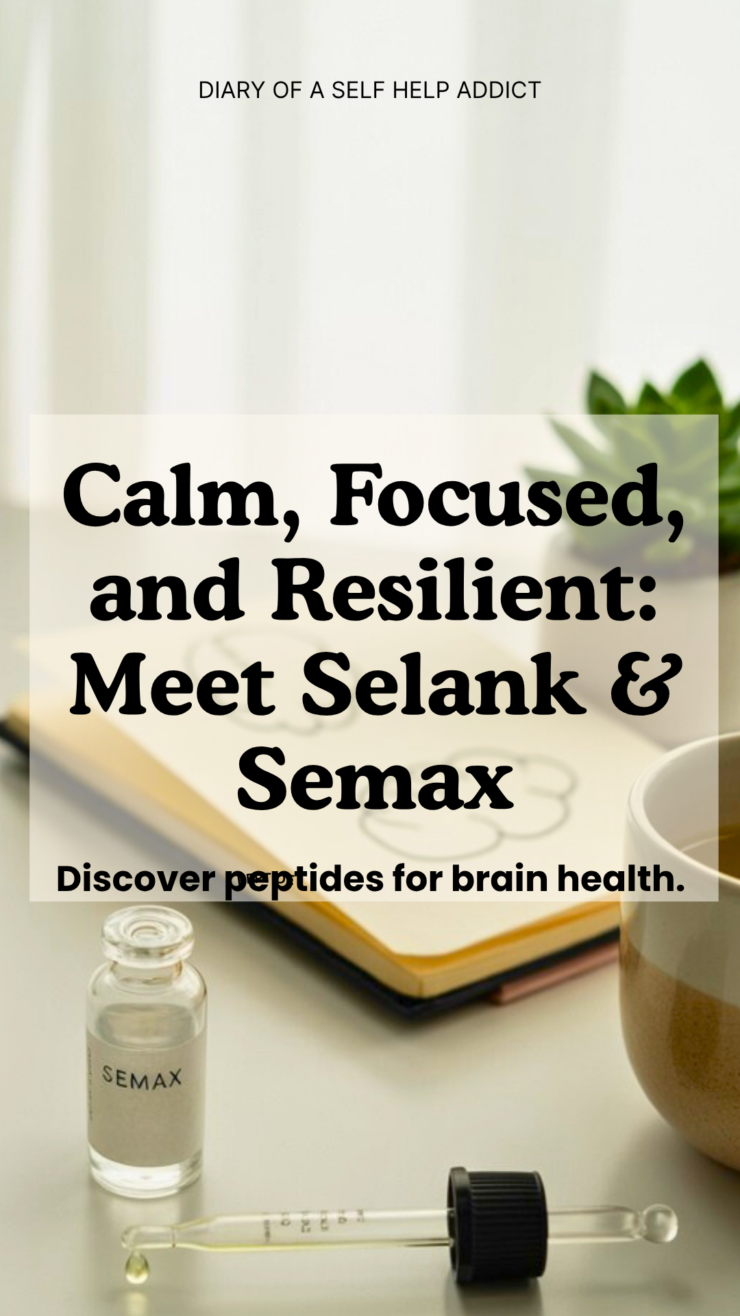 Semax and Selank: My Deep Dive Into Two Intriguing Peptides - Diary Of ...